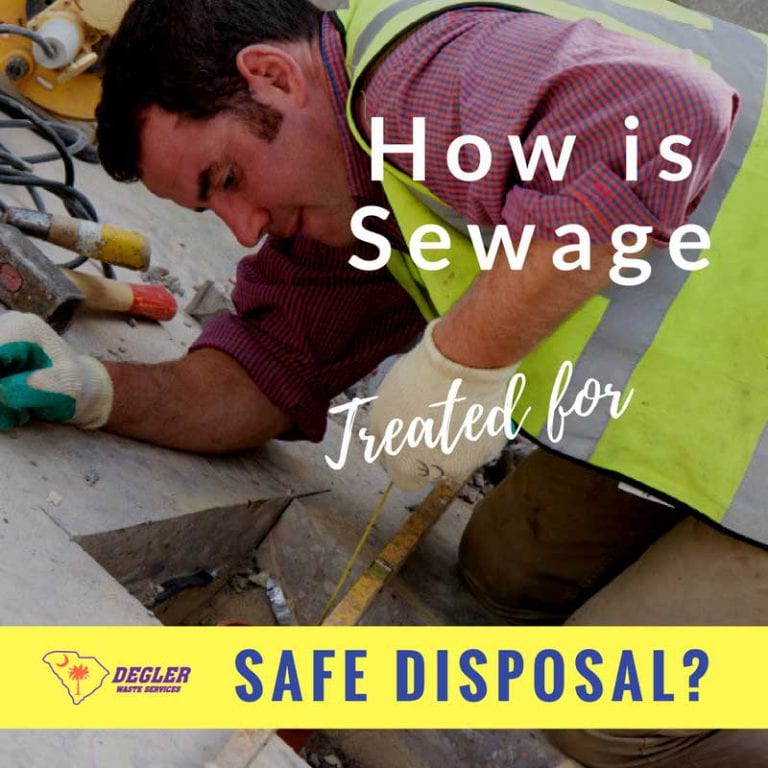 How is Sewage Treated for Safe Disposal? | Degler Waste Services